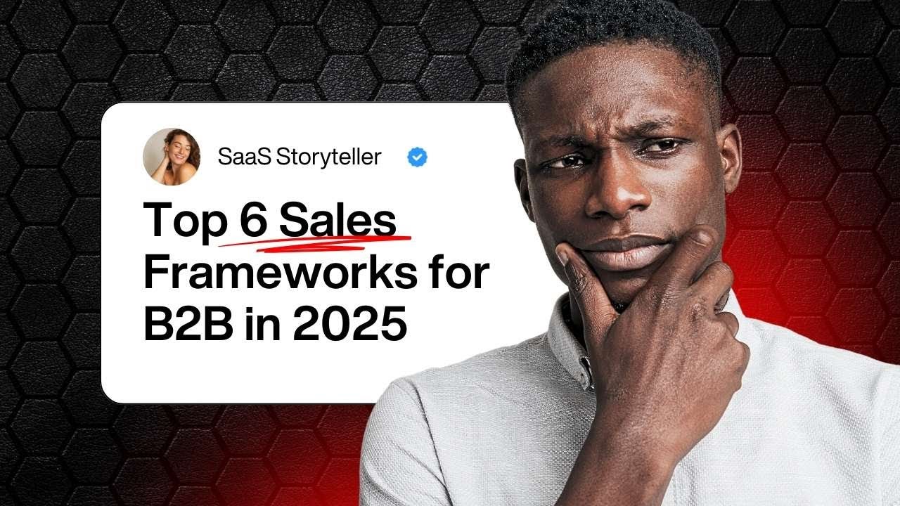 Audio Podcast 20: Top 6 Sales Qualification Frameworks for B2B Success in 2025