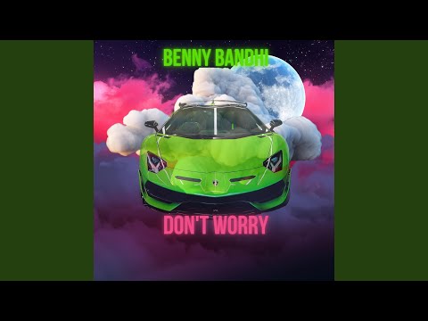 Dont Worry