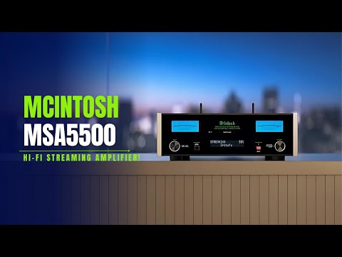 McIntosh MSA5500 Review: High-End Streaming Integrated Amplifier with DAC & Bluetooth