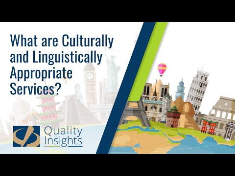 What are Culturally and Linguistically Appropriate Services?