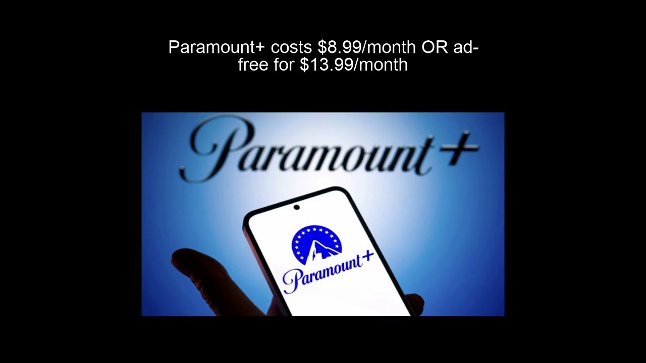 How Much Does A Paramount+ Subscription Cost?