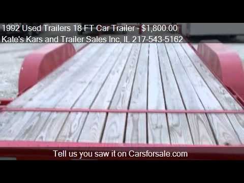 1992 Used Trailers 18 FT Car Trailer 7K GVWR for sale in Art