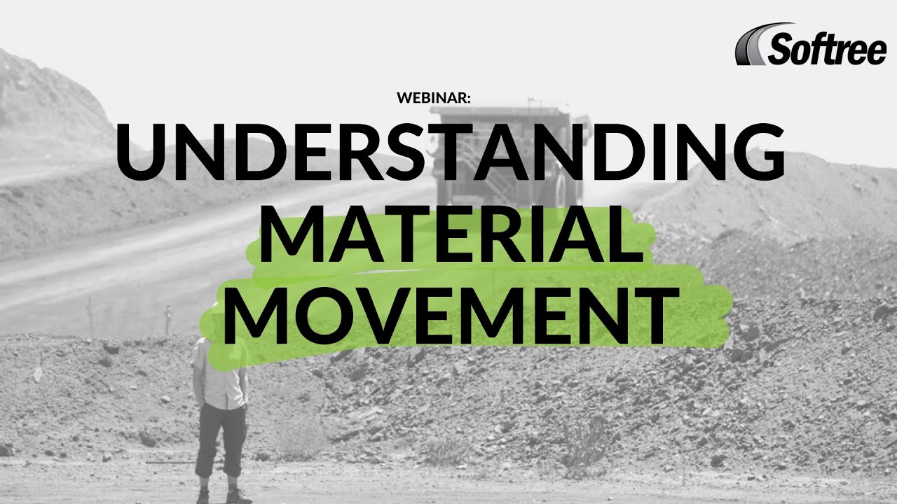Understanding Material Movement