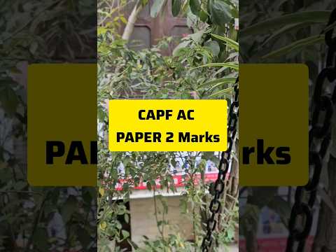 CAPF AC PAPER 2 SCORE | SAFE SCORE FOR PAPER 2 CAPF AC 2024 | CAPF AC EXAM FREE CLASSES #capf #upsc