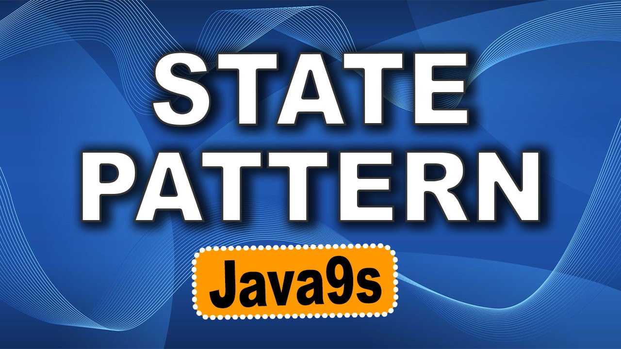 State Pattern in Java | State Design pattern example | Design Pattern | Java9s.com