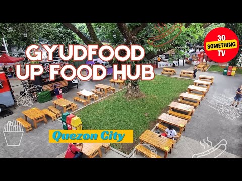 GYUD FOOD HUB ~ UP DILIMAN