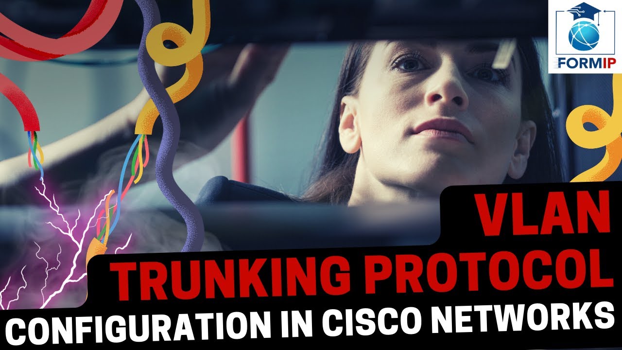 VLAN Trunking Protocol (VTP) Configuration in Cisco Networks