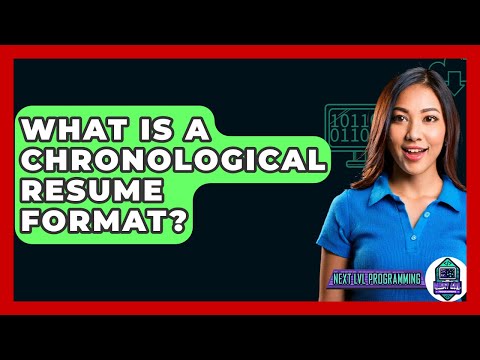 What Is A Chronological Resume Format? - Next LVL Programming