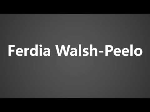 How To Pronounce Ferdia Walsh Peelo
