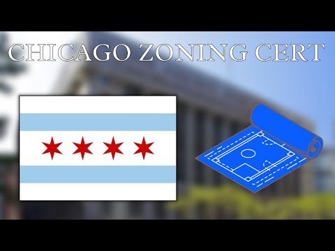 The Chicago Zoning Certificate - Real Estate Law in Illinois