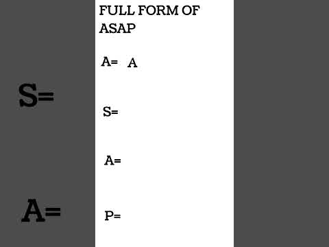 FULL FORM OF ASAP #fullform #vocabulary
