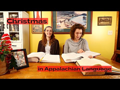 Christmas Related Words and Phrases in Appalachian Language