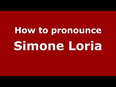 How to pronounce Simone Loria (Italian/Italy) - PronounceNames.com