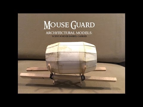 Mouse Guard Architectural Model: Barrel Carrier