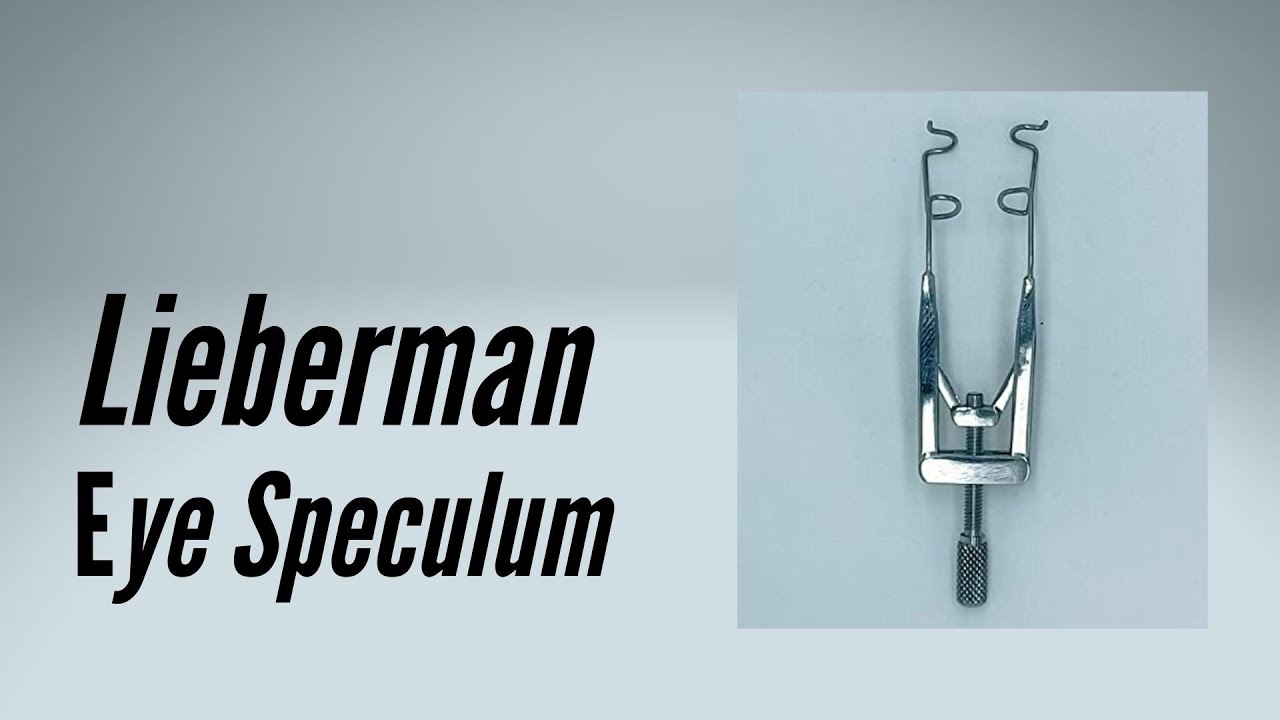 Liberman  Eye Speculum Ophthalmic Instruments