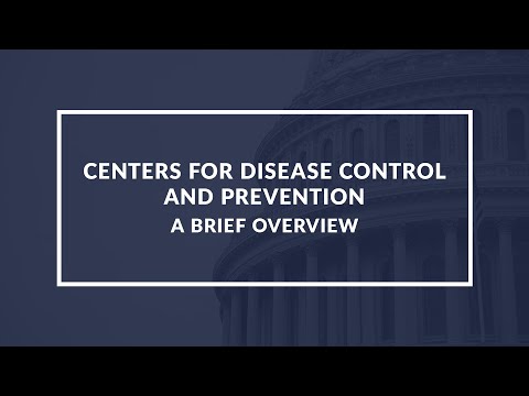 CDC: Understanding the Centers for Disease Control and Prevention - Quick Overview