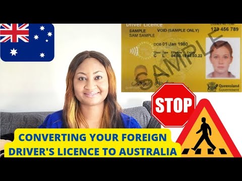 Converting your Foreign Driver's licence to Australia |Qld licence| Nigerian living in Australia.