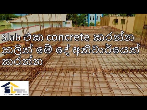 important thing do before concrete the slab in sinhala language