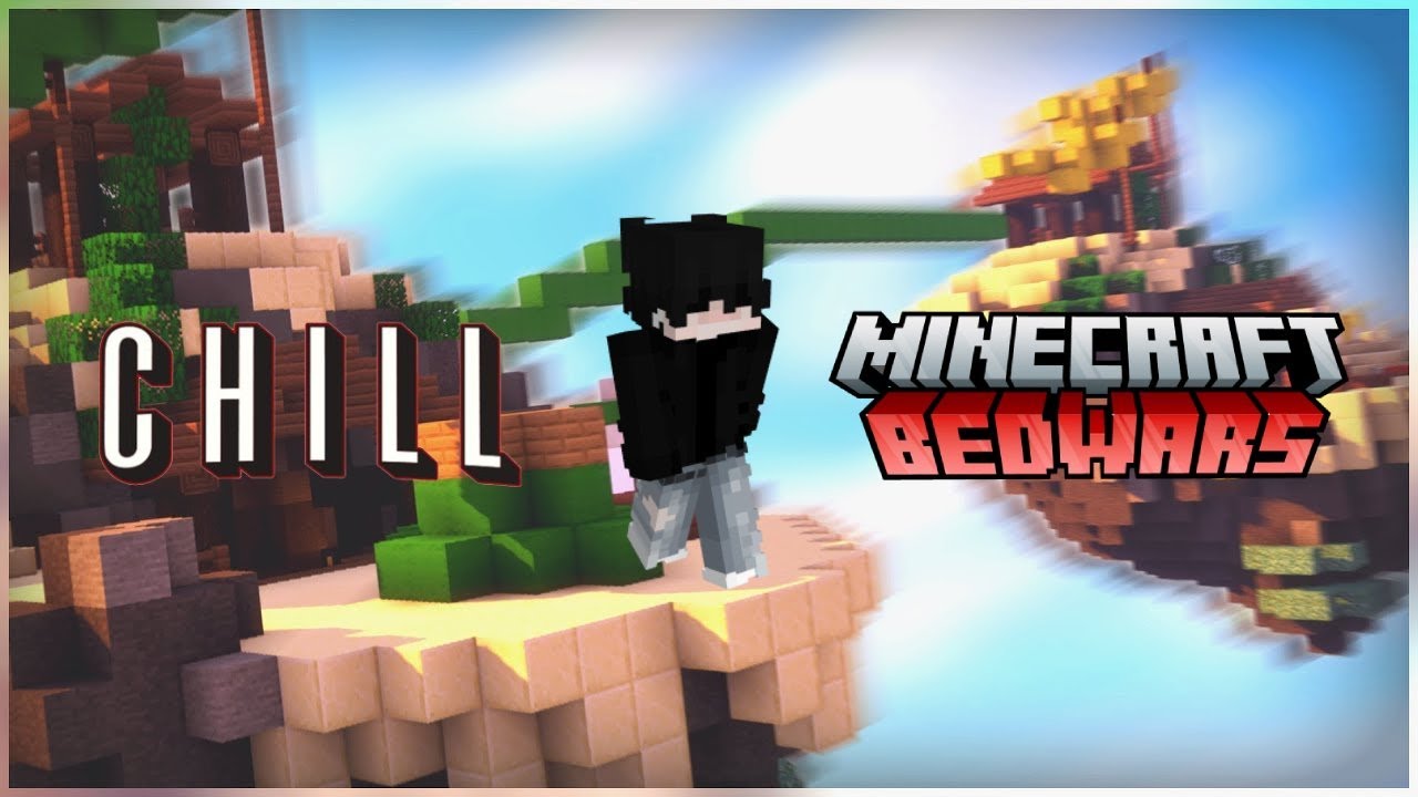 Chill Minecraft Bedwars 4K