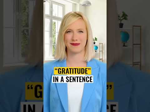 What is the meaning of GRATITUDE? Definition and Sentence example