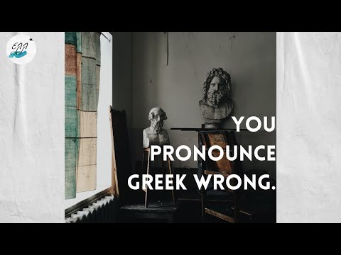 You are Pronouncing the Greek Alphabet Wrong. Here is Why