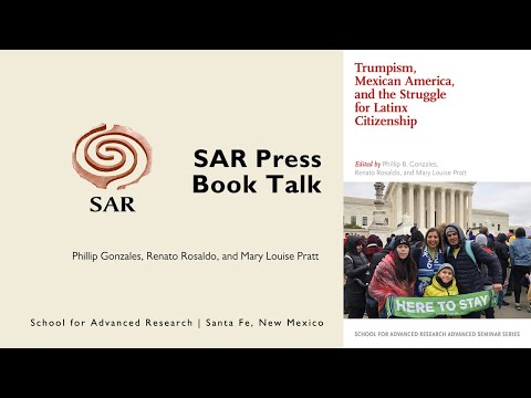 SAR Press Book Talk: Trumpism, Mexican America, and the Struggle for Latinx Citizenship