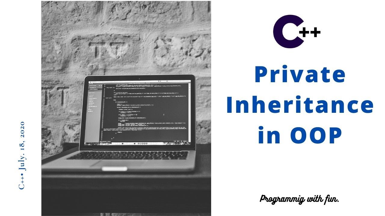 Lec#79 Private Inheritance in C++ Programming | C++ Tutorial in Urdu