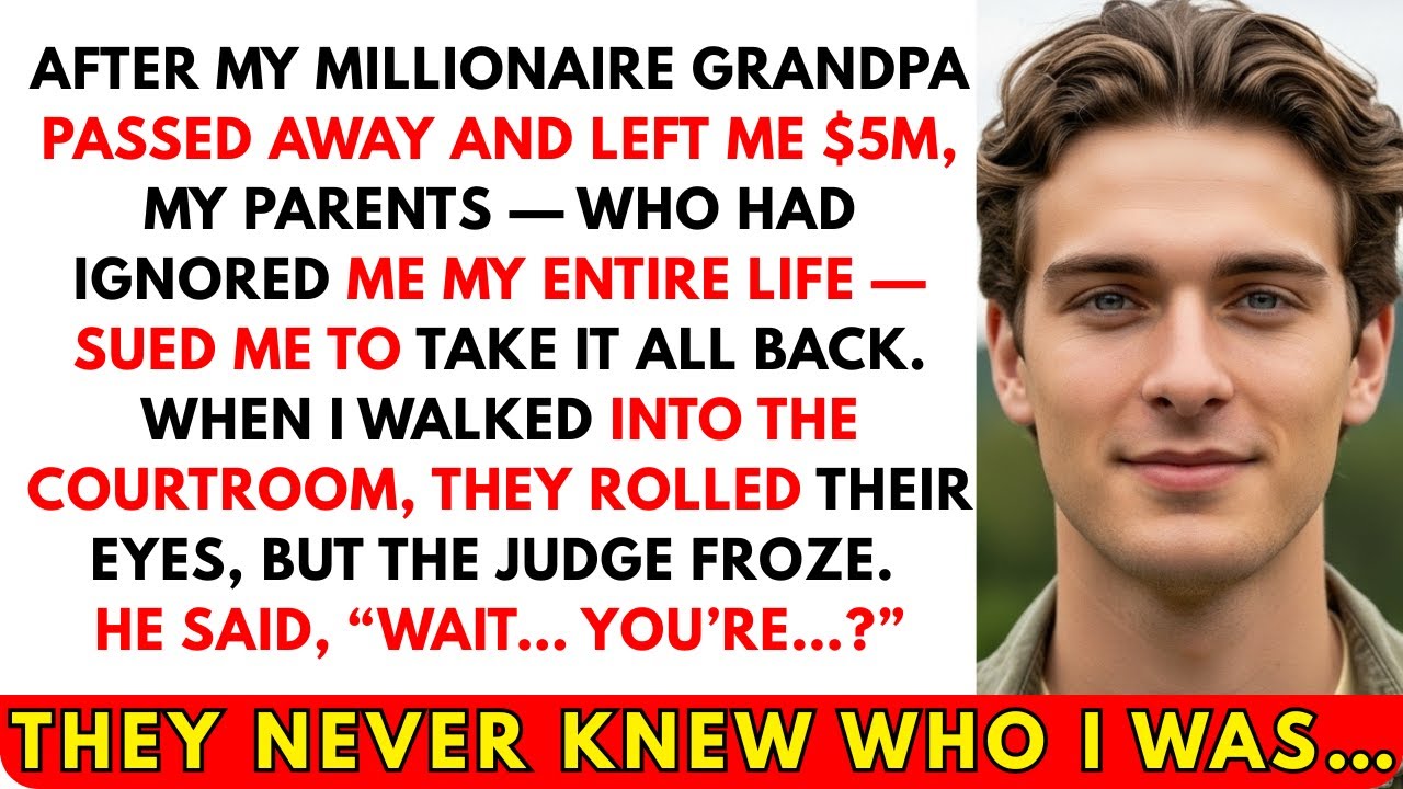 My Parents Sued Me Over My Grandpa’s Inheritance, Yet When I Entered, The Judge Stood Up & Declared…