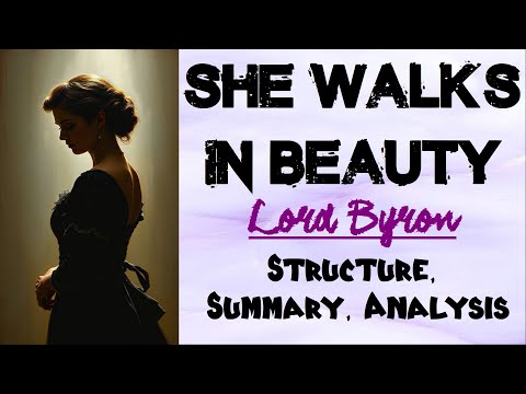 She Walks in Beauty by Lord Byron | Structure, Summary, Analysis