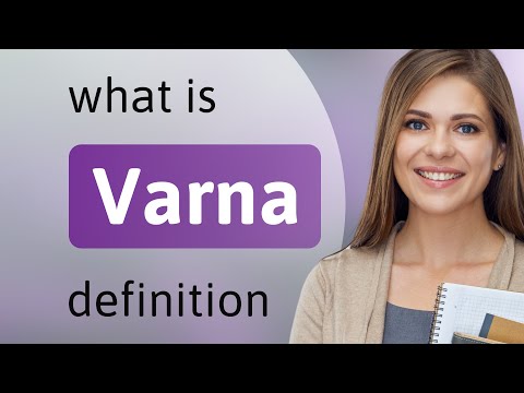 Varna • VARNA definition