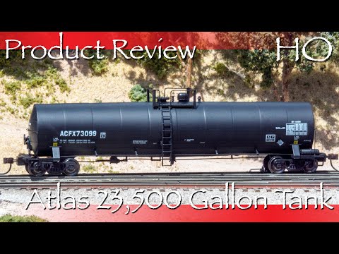 Product Review HO Atlas 23500 Gallon Tank Car