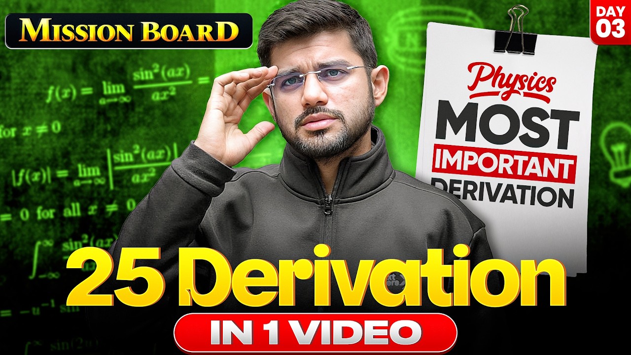 Most Important Derivations of Physics Class 12 | Top 25 Derivation in Physics For Boards 2026