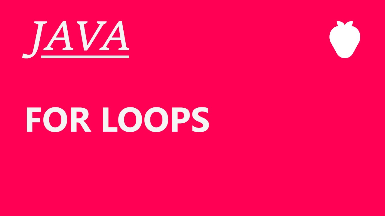 Java Tutorial For Beginners #10 - For Loops
