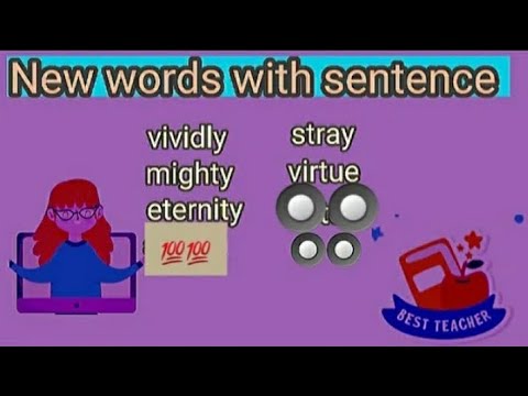 Vividly | Mighty | eternity | stray | virtue | words with sentences | urdu & hindi meaning