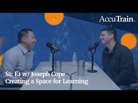 Creating a Space for Learning w/ Joseph Cope