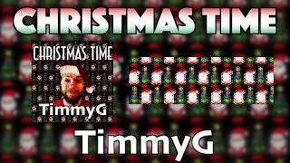 TimmyG - Christmas Time Lyrics Meaning | Lyreka