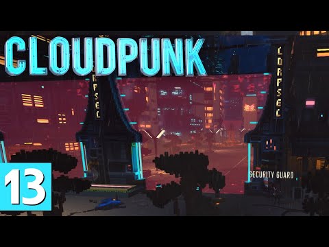 Steam Community :: Video :: Cloudpunk // Part 13 // Quarantine