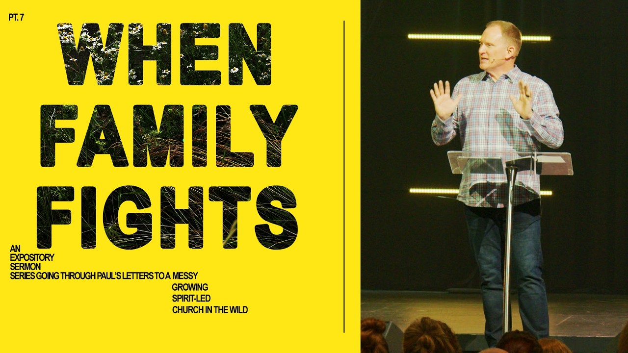 When Family Fights | Pastor Matt Smith | Vintage Church