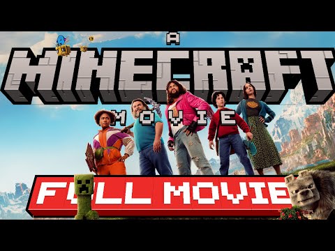 A Minecraft Movie FULL MOVIE