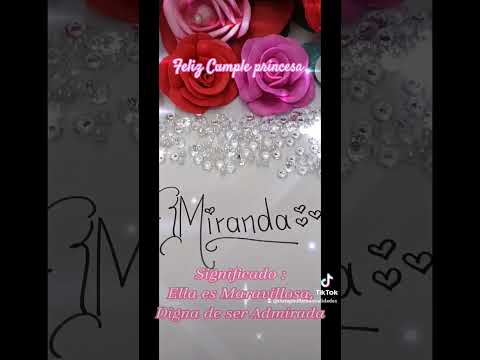 Nombre Miranda y su significado #significadodelosnombres #nombremiranda #