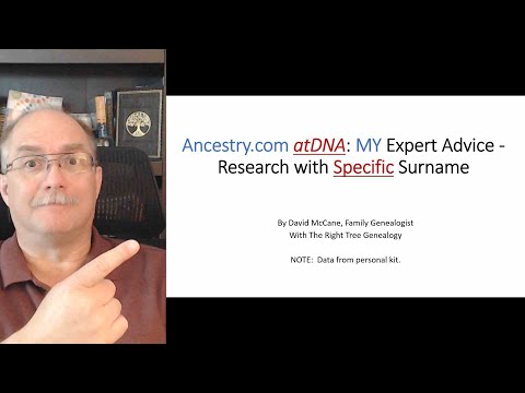 Ancestry.com Cousin DNA: My Advice - Researching a Specific Surname - Real Data