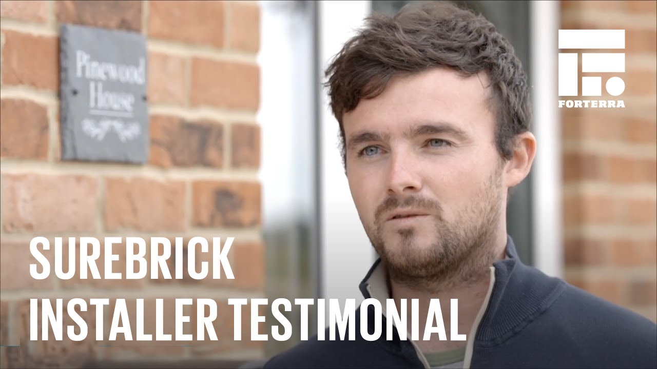 SureBrick Installer Testimonial | Forterra