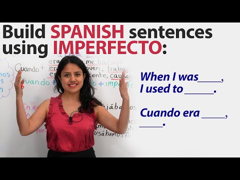 Learn Spanish Tenses: Use IMPERFECTO to talk about your past
