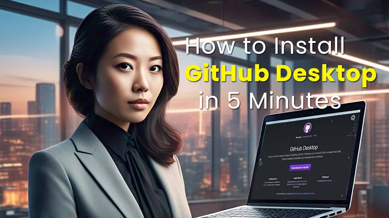 How to Install GitHub Desktop in 5 Minutes (2025) [Free Guide]