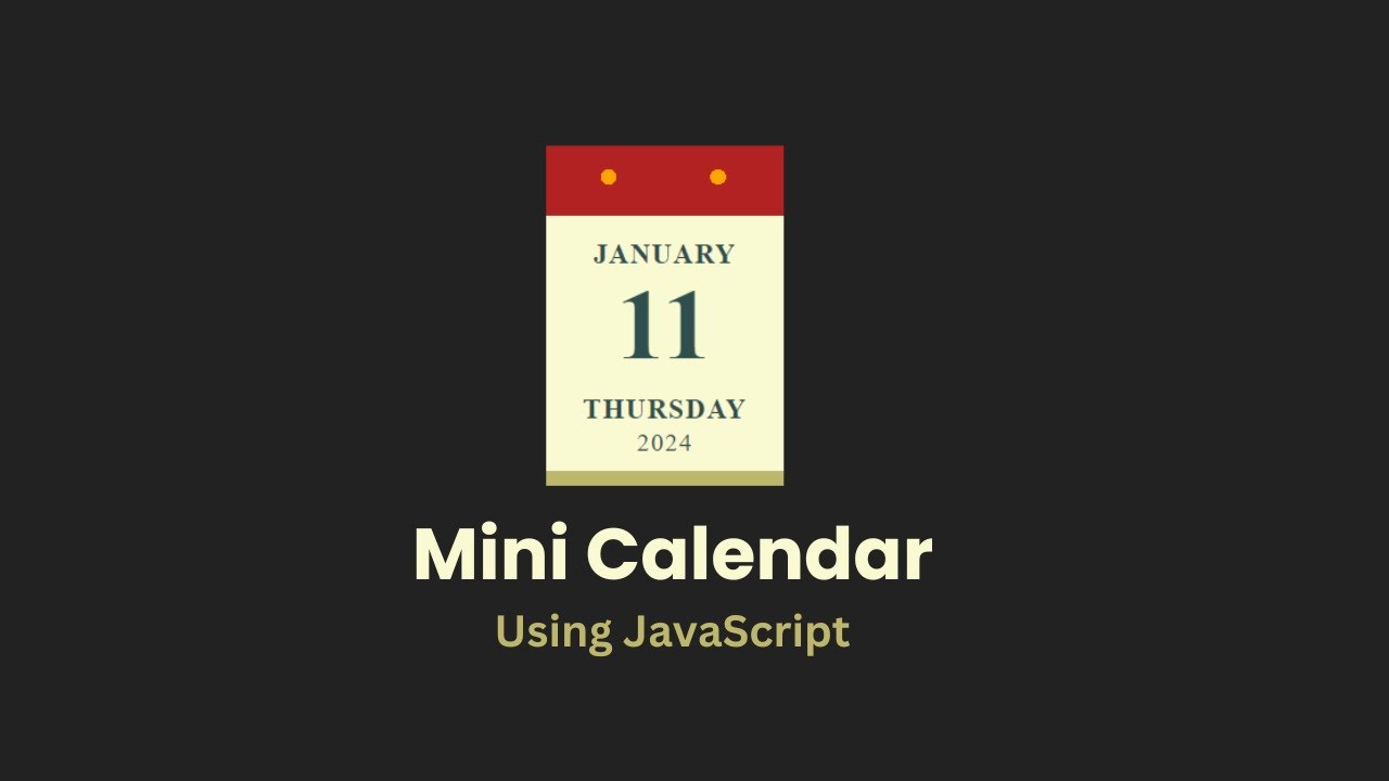 Mini Calendar In HTML CSS and JavaScript | JavaScript Calendar