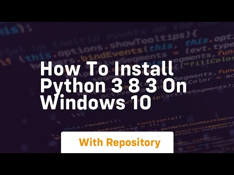 How to install python 3 8 3 on windows 10