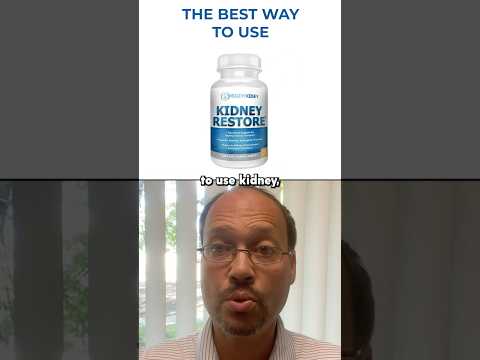 How To Best Take Kidney Restore Supplement For Kidney Health!