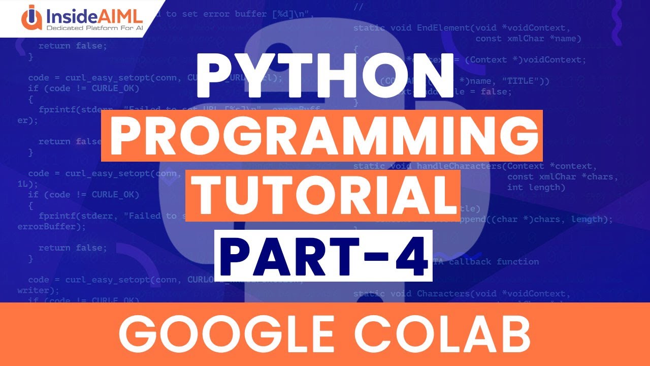 Google Colab | Python Programming Part 4 | Python Programming Tutorial