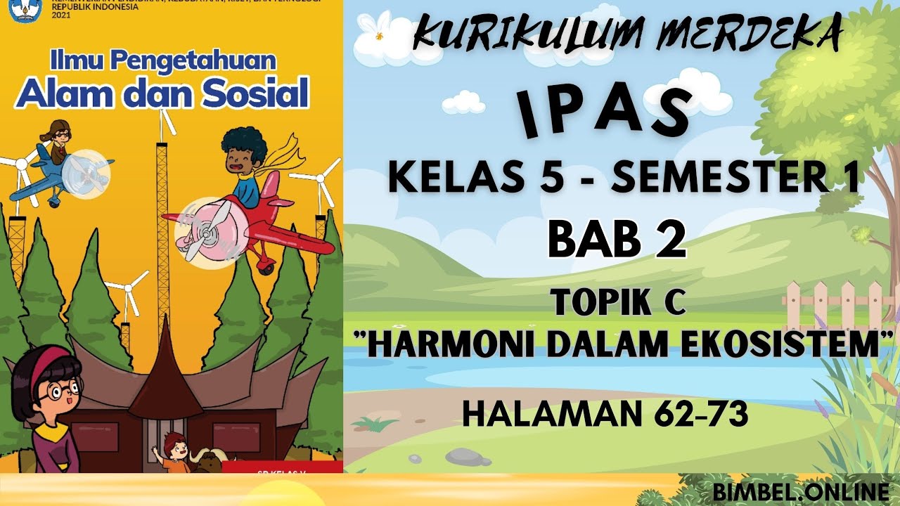 Harmoni Dalam Ekosistem  - Kunci Jawaban IPAS Bab 2 Kelas 5 KurMerdeka || Halaman 62-73