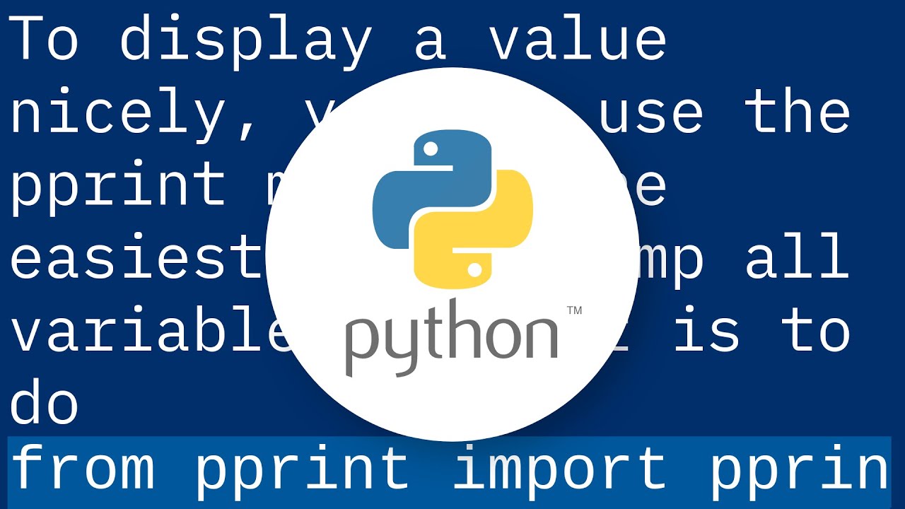 What is a Python equivalent of PHP's var_dump()?